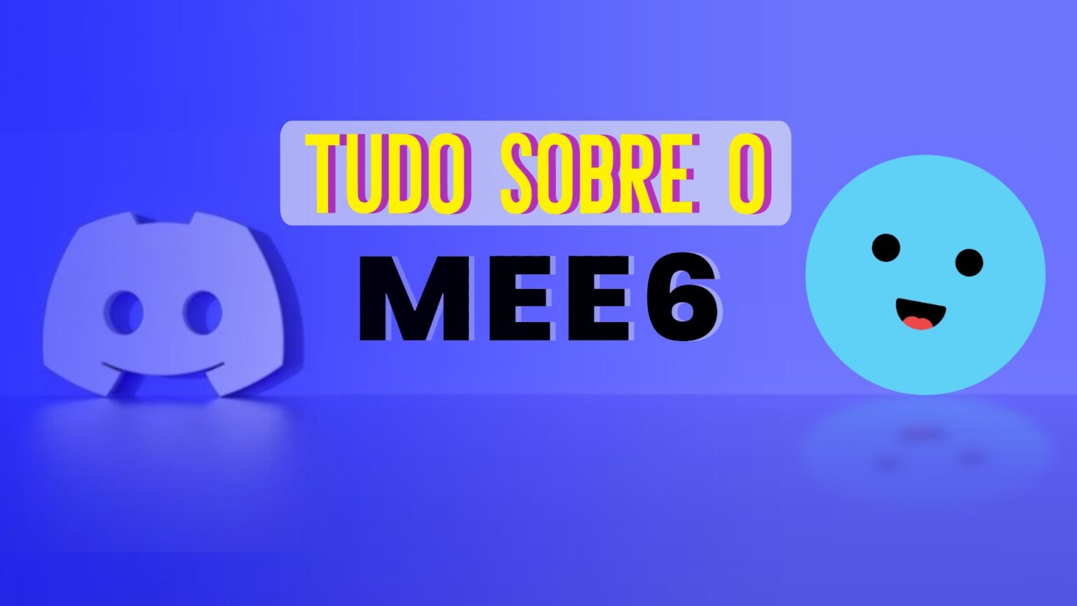 Mee6: comandos e dicas para o bot de Discord - Clube do Vídeo Game
