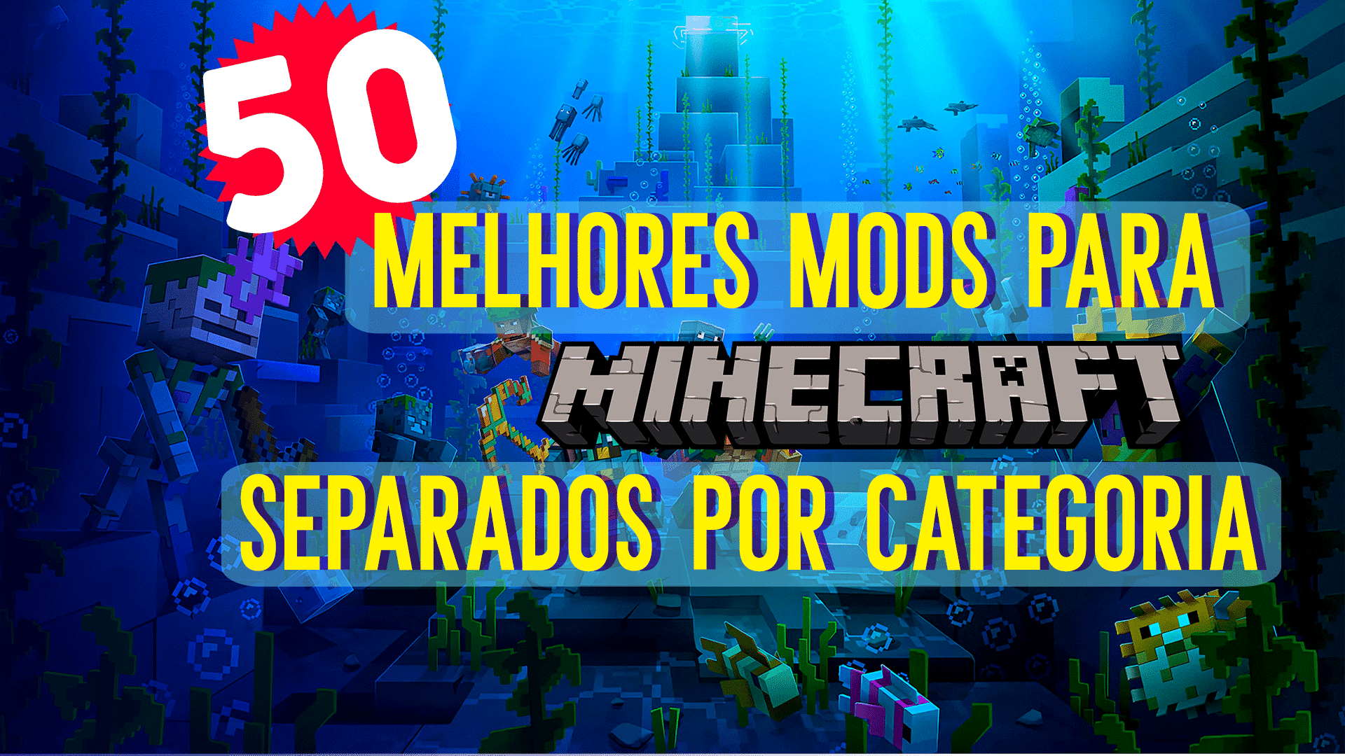 50 Melhores Mods para Minecraft (PC) separados por categoria - Clube do ...