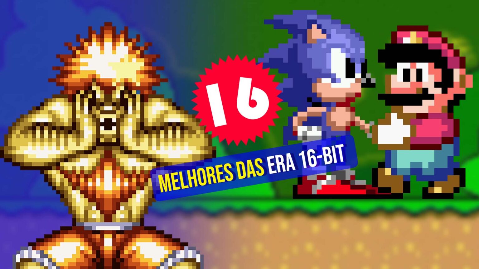 16 melhores jogos da era 16-bit - Clube do Vídeo Game