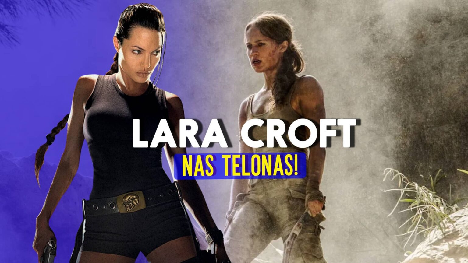 Lara Croft: a trajetória da personagem nos cinemas - Clube do Vídeo Game