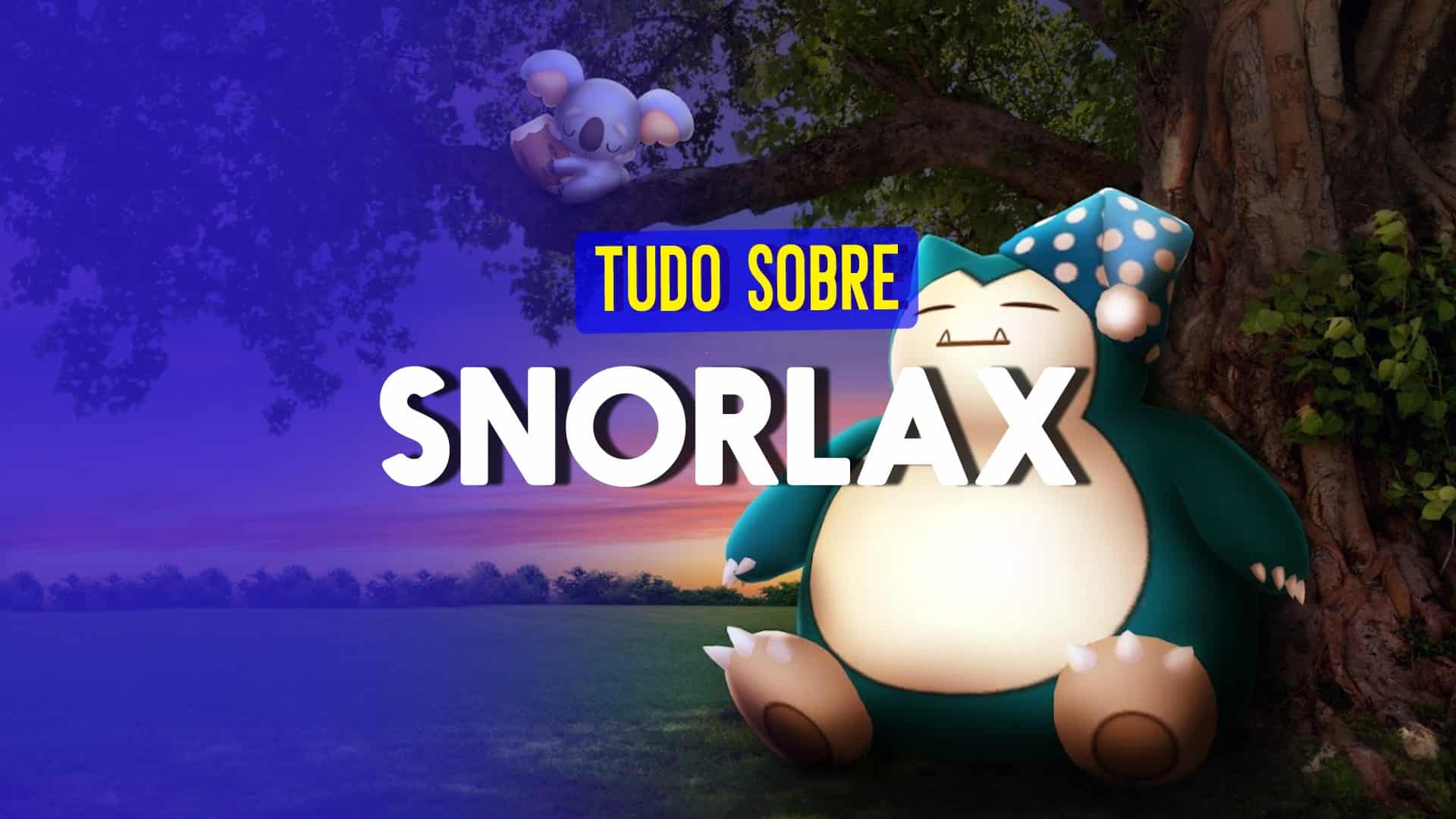 Snorlax: saiba tudo que você precisa sobre o Pokemon - Clube do Vídeo Game