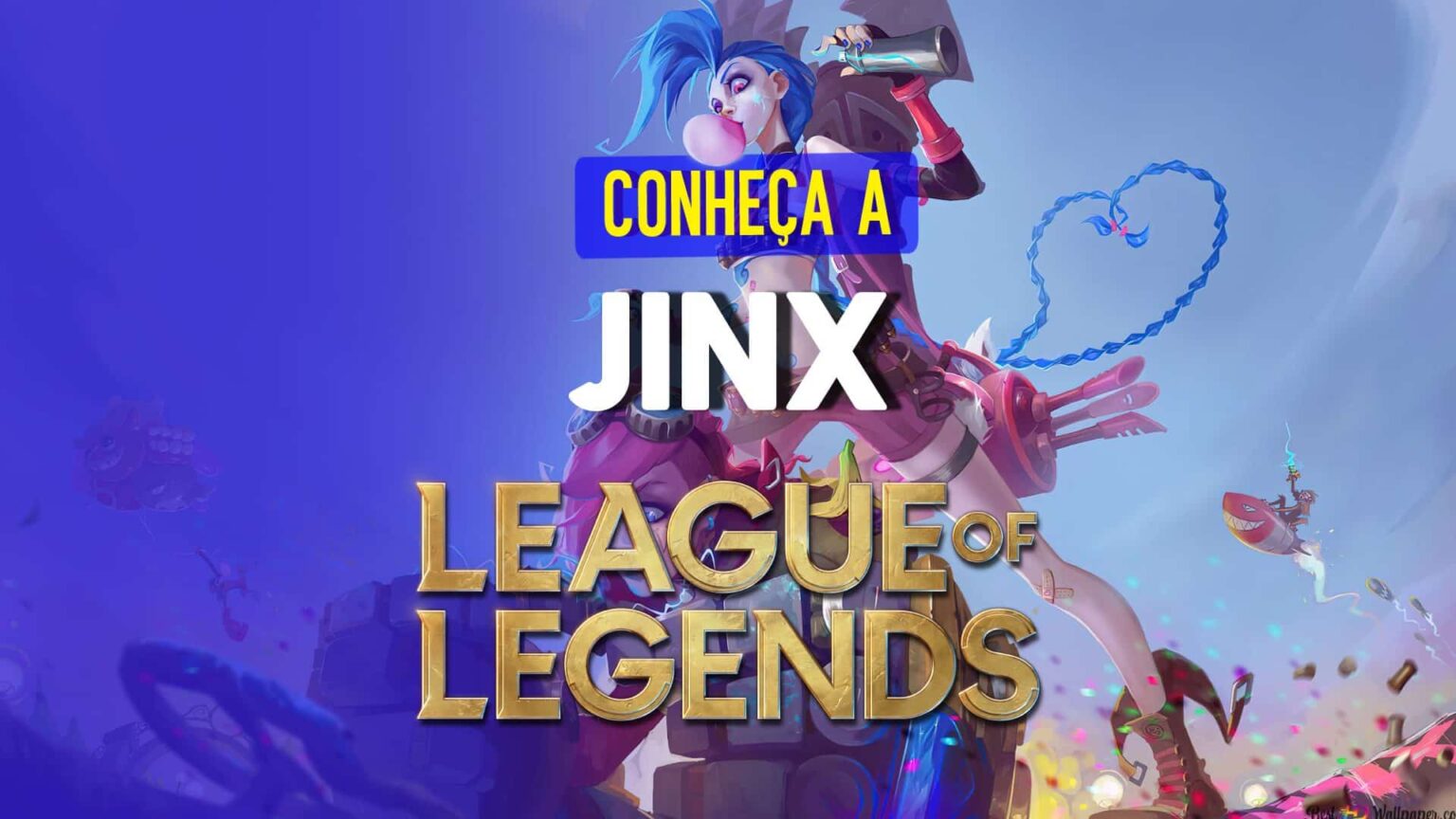 Jinx: skills, skins e curiosidades sobre a campeã do LOL - Clube do ...