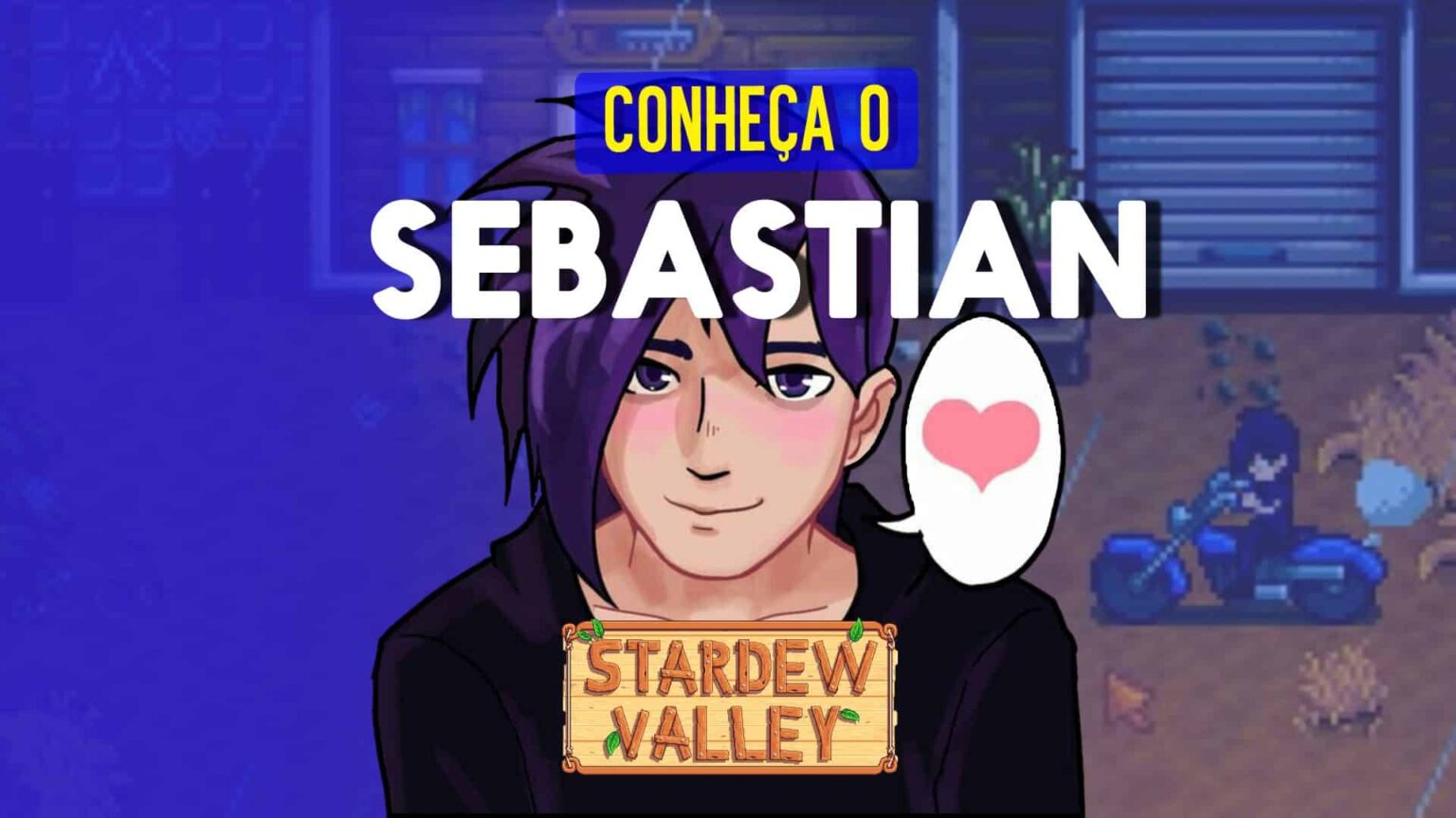 Saiba tudo sobre o Sebastian de Stardew Valley - Clube do Vídeo Game