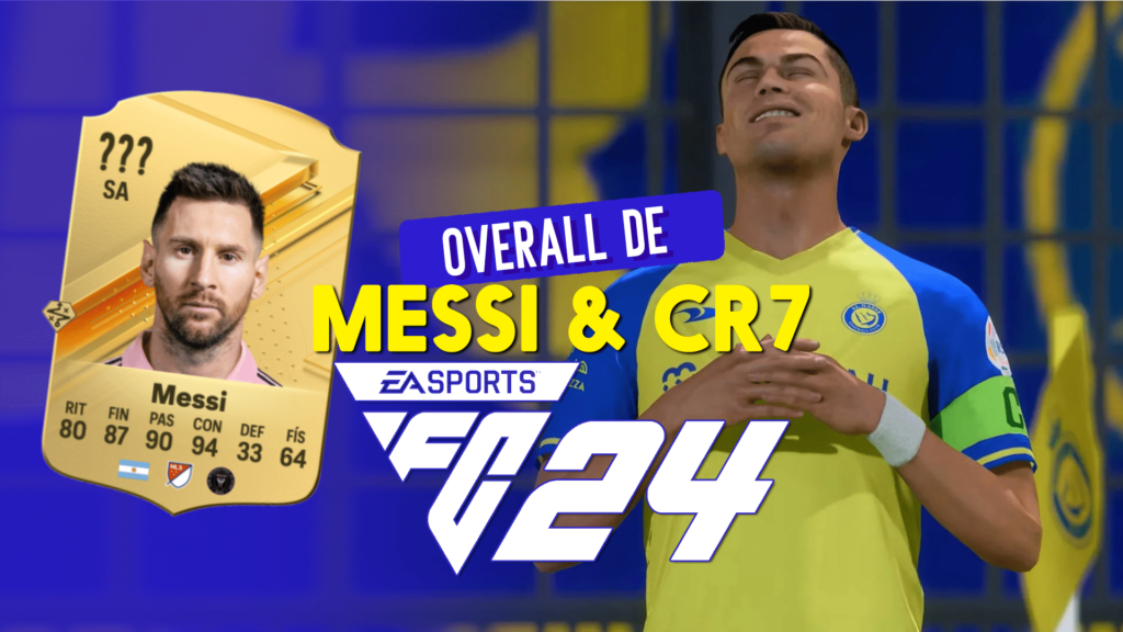 FIFA 24: qual o overall de Messi e CR7 no EA Sports FC 24 - Clube do ...