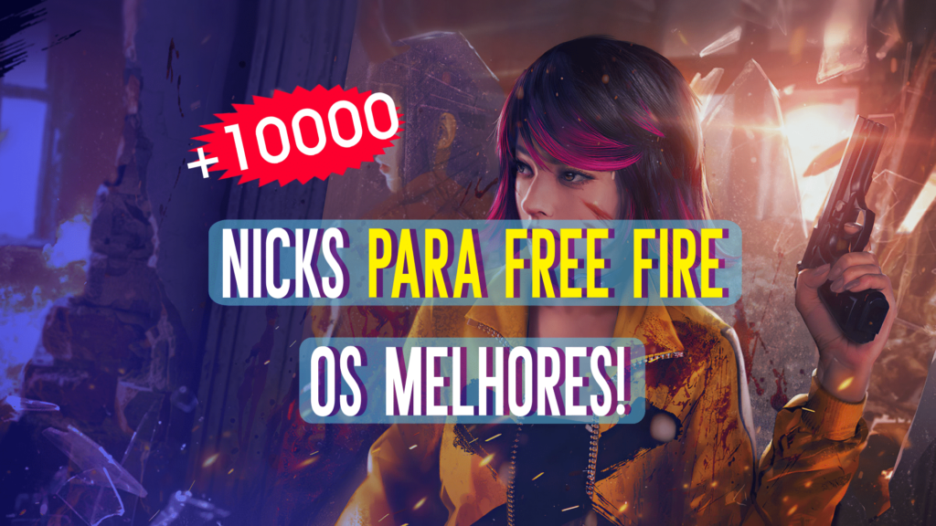 +10000 Nicks para Free Fire feminino e masculino (parte 1) - Clube do ...
