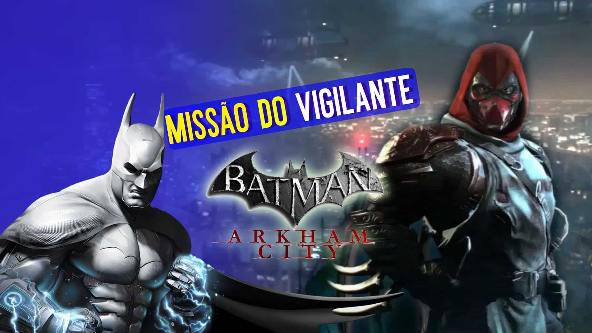 Batman Arkham City: como resolver Vigilante nas Alas - Clube do Vídeo Game