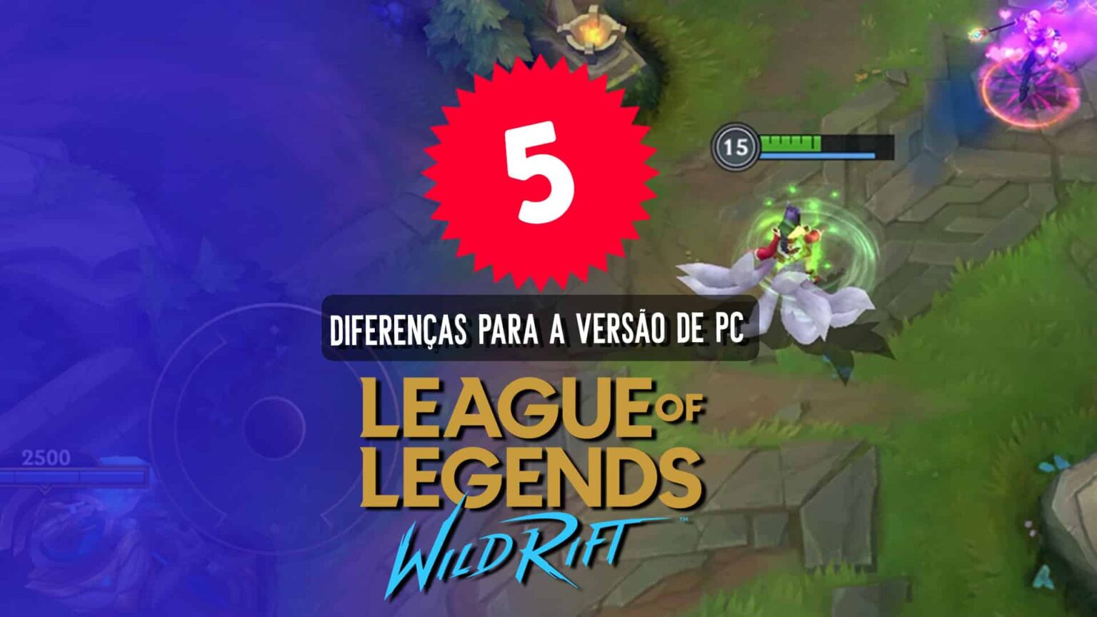 Wild Rift vs League of Legends: 5 diferenças - Clube do Vídeo Game