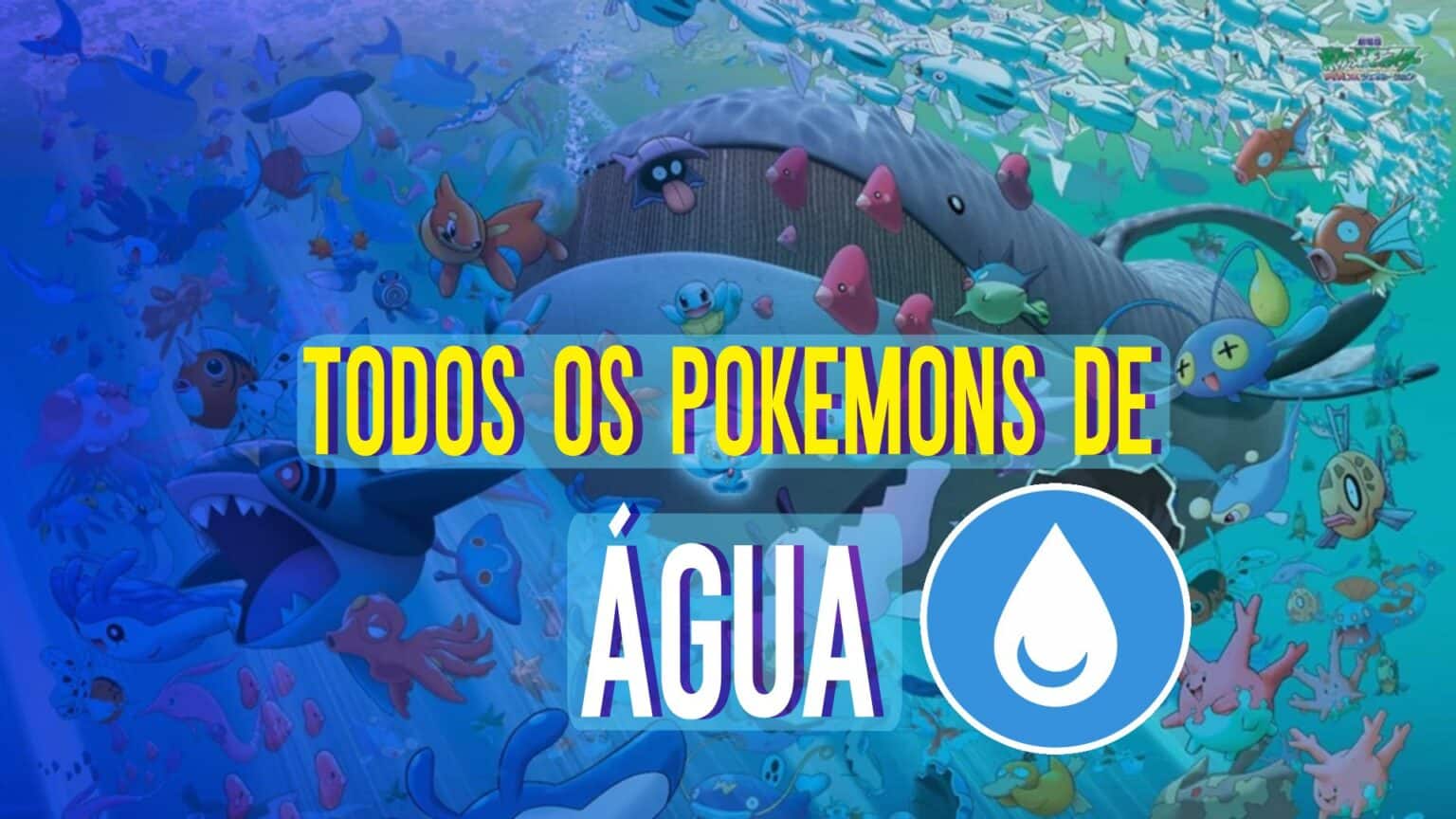 Pokémon tipo água: Conheça todos! - Clube do Vídeo Game
